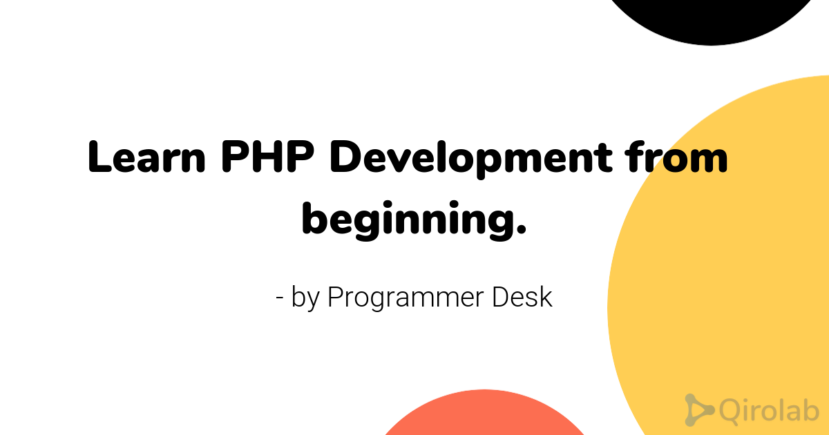 Learn Php Development From Beginning Qirolab